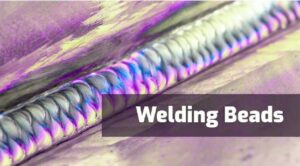 What Is Welding Bead? Features, Uses, & Types - The Engineering Tools